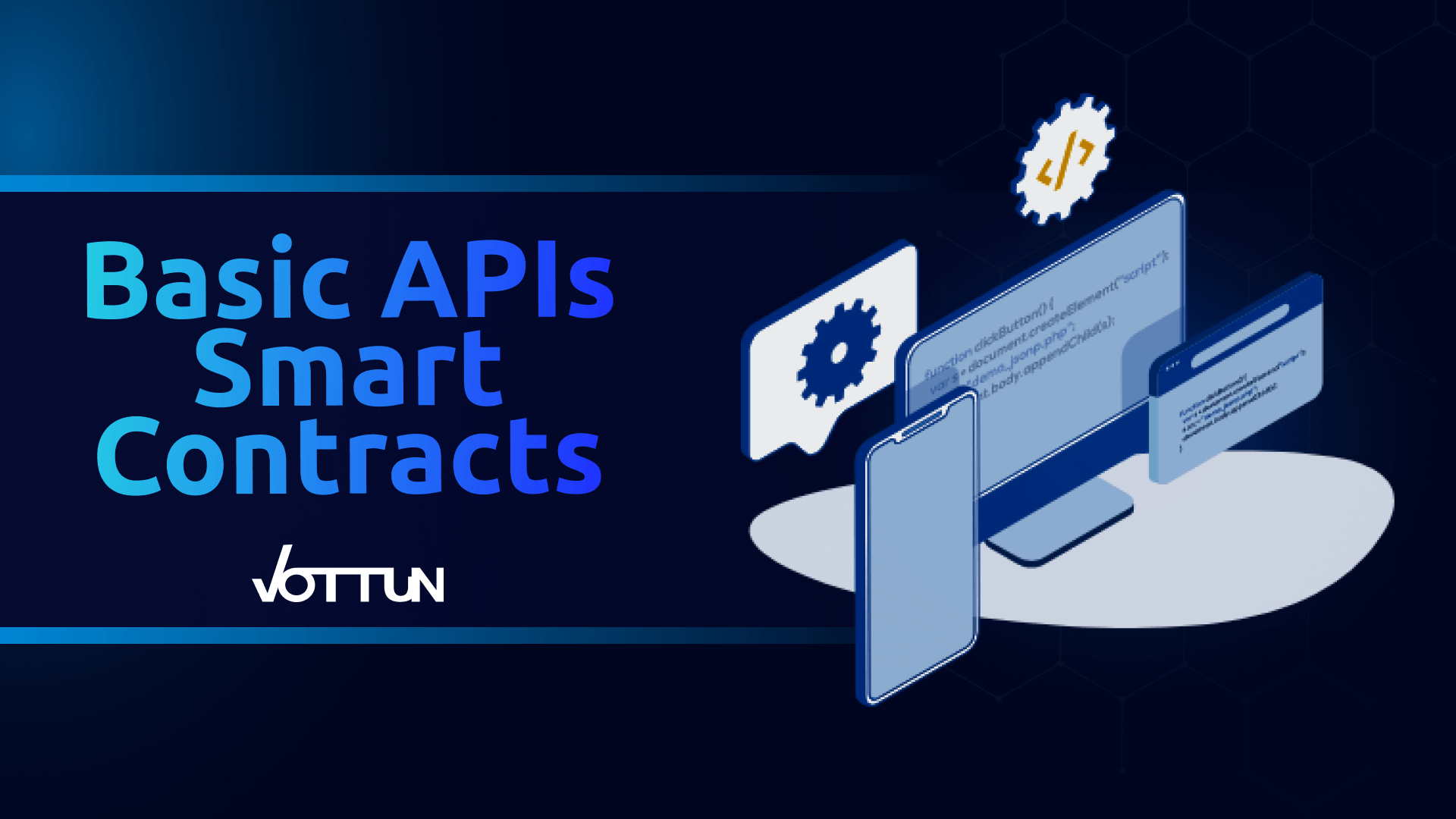 Basic APIs Smart Contracts | Vottun Web 3 Abstraction Layer